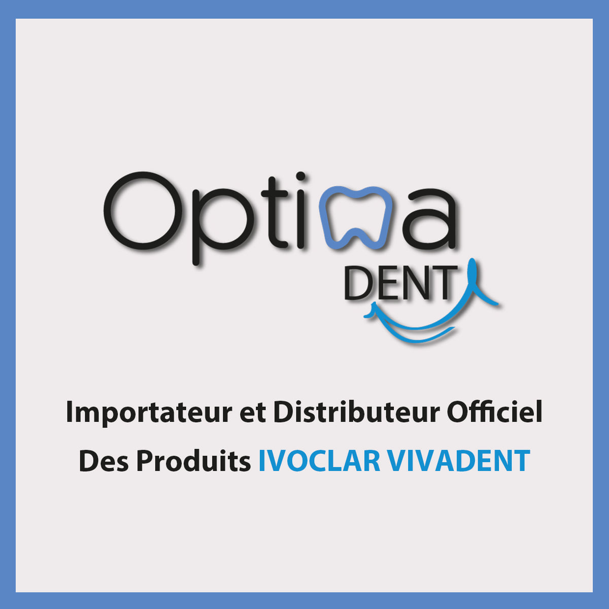 À propos de nous - OPTIMA DENT